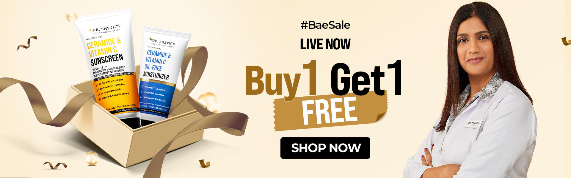 Buy 1 Get 1 Free Sale on Dr Sheth's | Code-B1G1 | Luxury Skincare